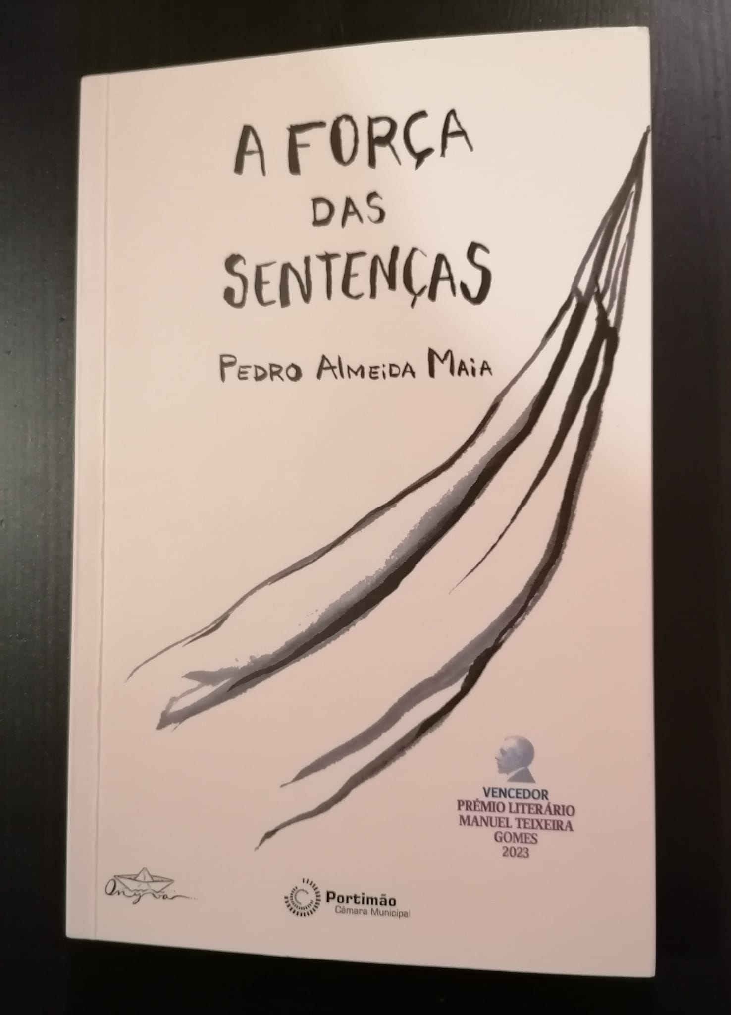 A Força das Sentenças – Novo Livro de Pedro Almeida Maia por Telmo R ...