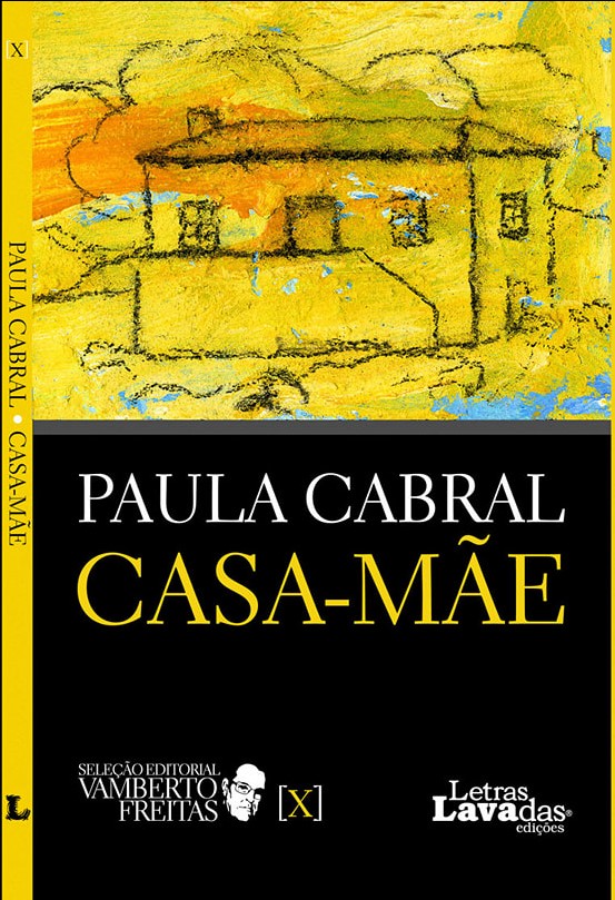 Entre Paredes e Palavras: A Casa-Mãe de Paula Cabral como Relicário de ...